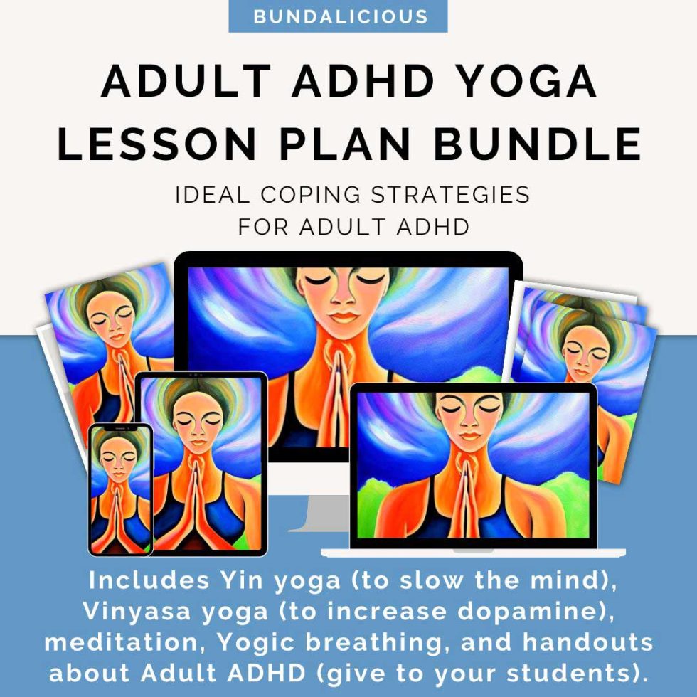 Adult ADHD Yoga Lesson Plan Bundle - Coping Strategies Galore!