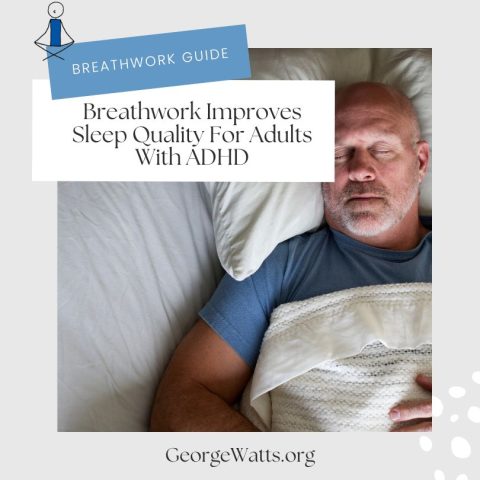 My Breathwork Guide for Adults With ADHD: Calm Your Mind
