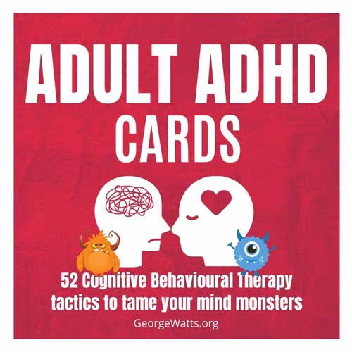 Adult ADHD Card Deck: 52 Cognitive Behavioural Therapy Tactics
